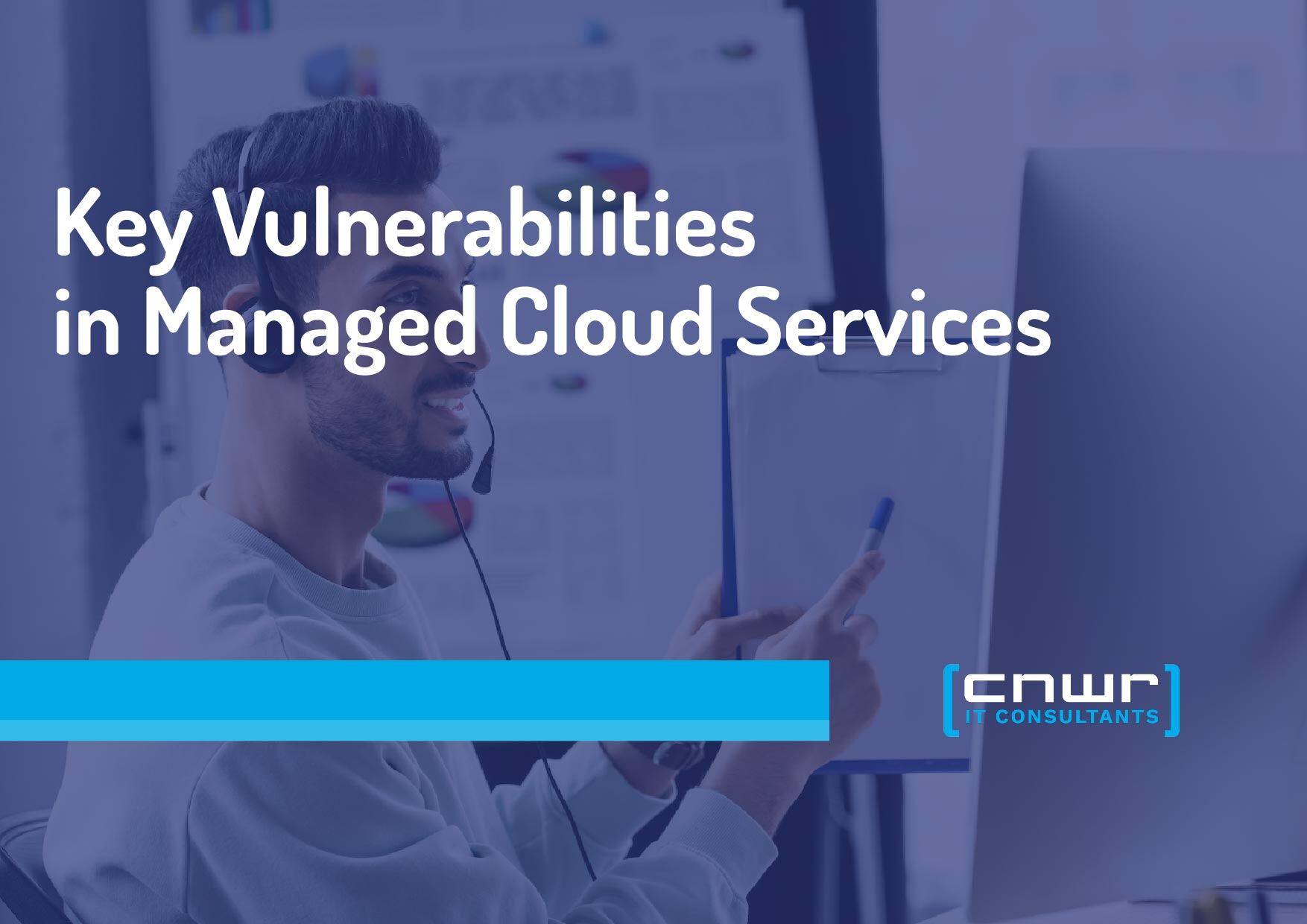 Understanding The Key Vulnerabilities In Managed Cloud Services And How